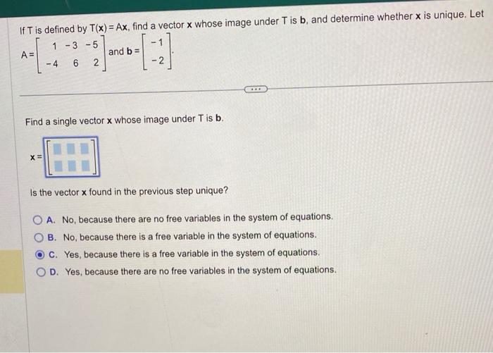 Solved If T is defined by T(x)=Ax, find a vector x whose | Chegg.com