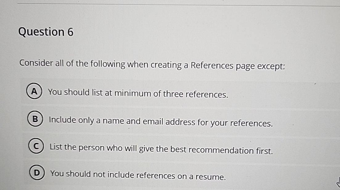 Solved Question 6Consider all of the following when creating | Chegg.com