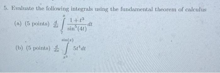 Solved Evaluate the following integrals using the | Chegg.com