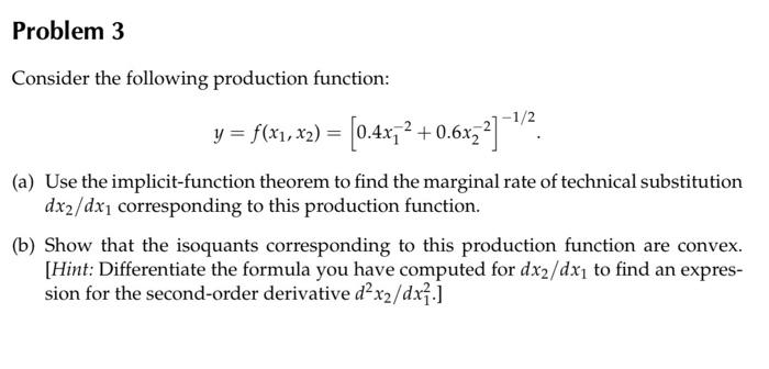 Solved Consider the following production function: | Chegg.com