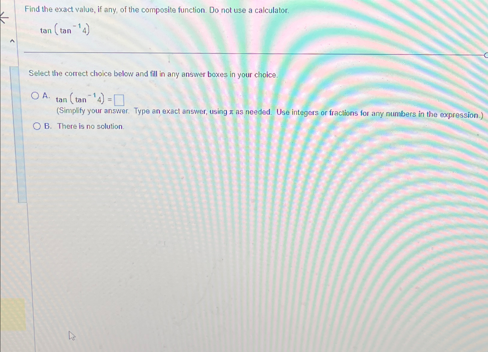 Solved Find the exact value, if any, of the composite | Chegg.com