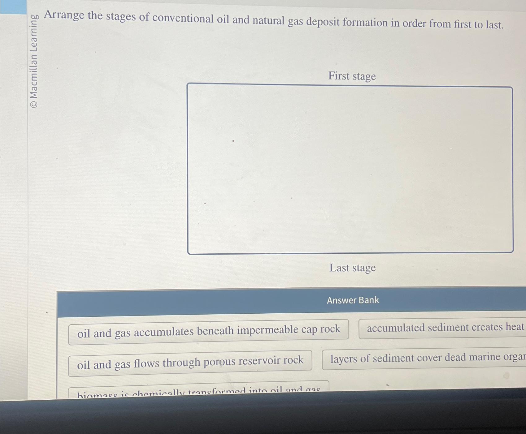 Solved Arrange the stages of conventional oil and natural | Chegg.com