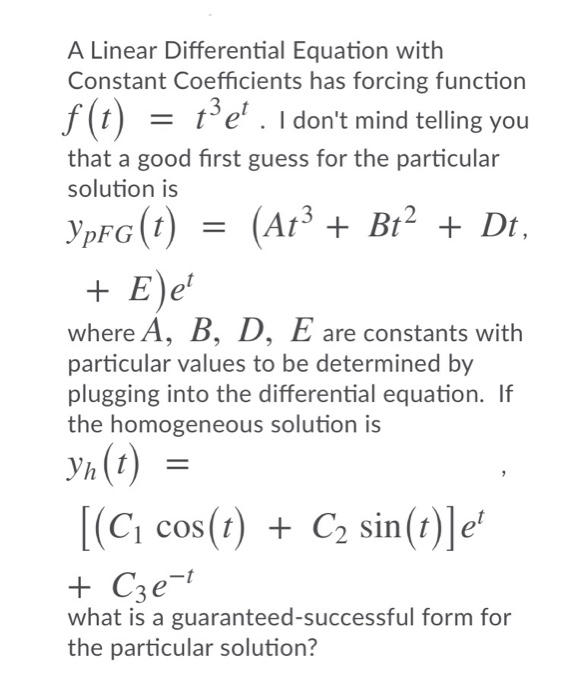 Solved = A Linear Differential Equation with Constant | Chegg.com