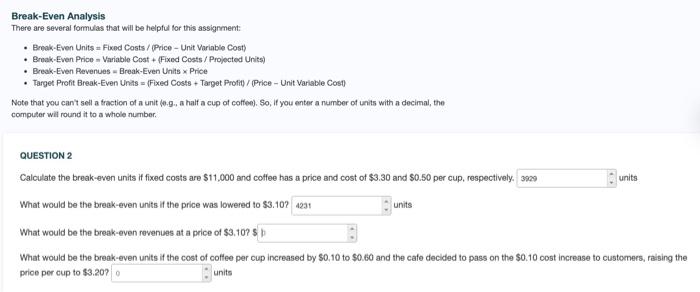 Solved Break-Even Analysis There are several formulas that | Chegg.com