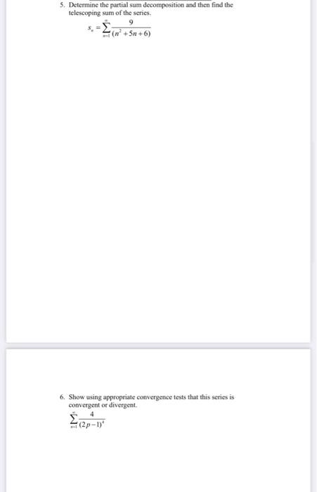 Solved 3. Determine the partial sum decomposition and then | Chegg.com