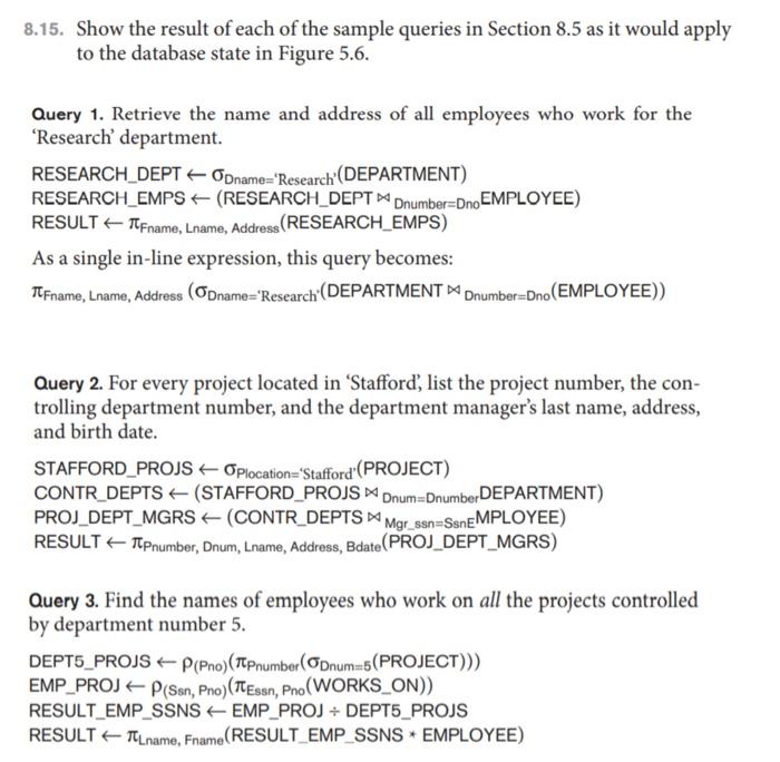 Solved 8.15. Show the result of each of the sample queries | Chegg.com