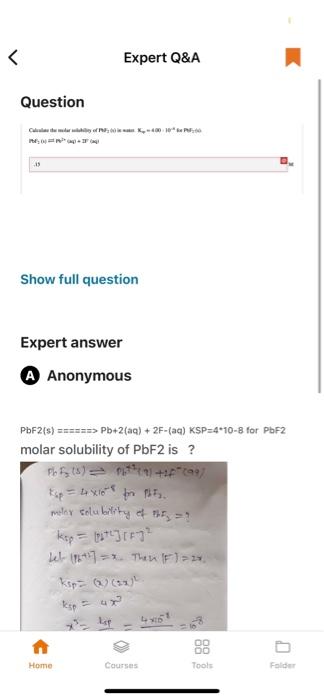 Solved Answer 1 of 1 Done PbF2(s) ======> Pb+2(aq) + 2F-(aq) | Chegg.com