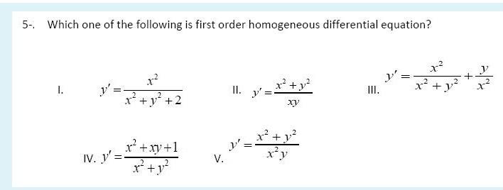 Solved Which one of the following is first order homogeneous | Chegg.com