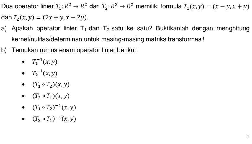 Solved Dua operator linier T1:R2→R2 ﻿dan T2:R2→R2 ﻿memiliki | Chegg.com