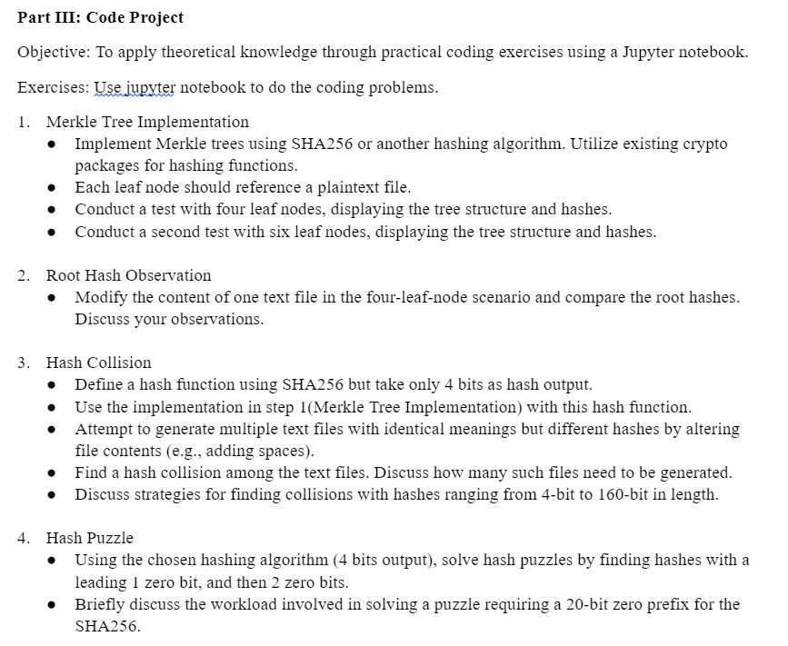 Solved Part III: Code ProjectObjective: To apply theoretical | Chegg.com
