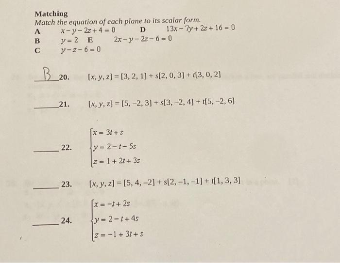 Solved Matching Match the equation of each plane to its | Chegg.com