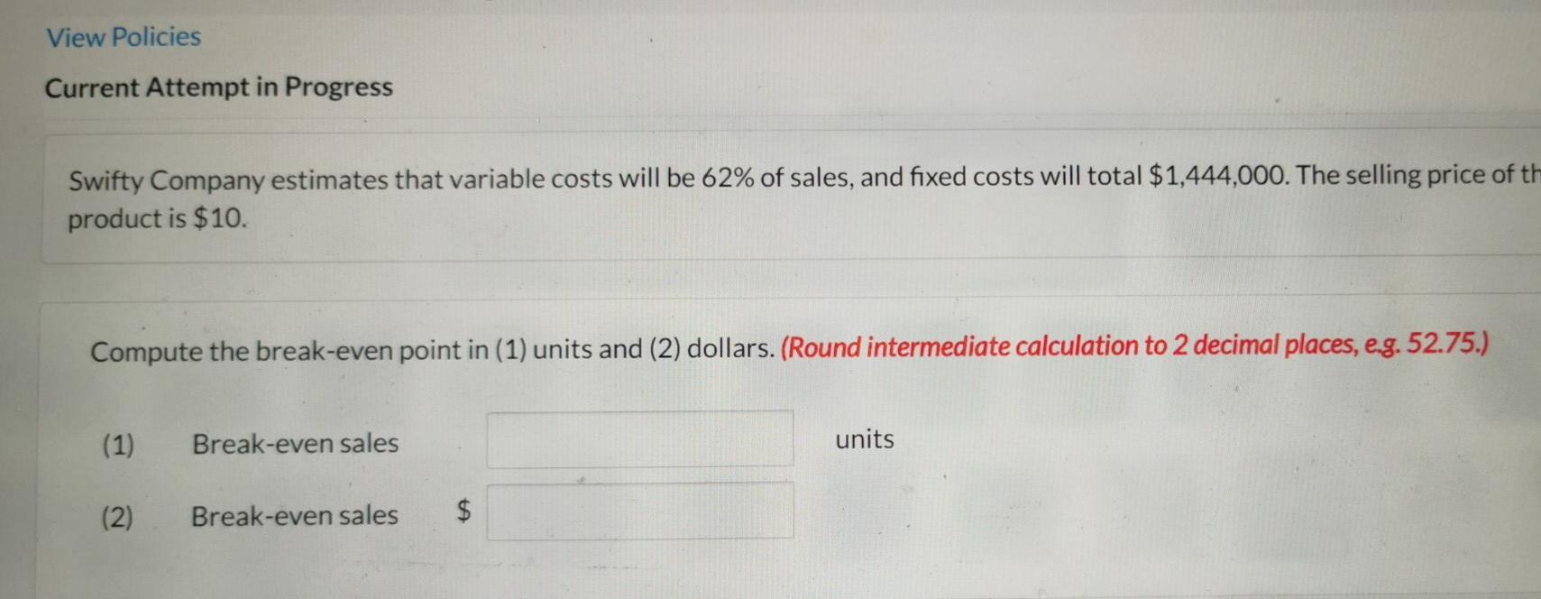 Solved View Policies Current Attempt in Progress Swifty | Chegg.com