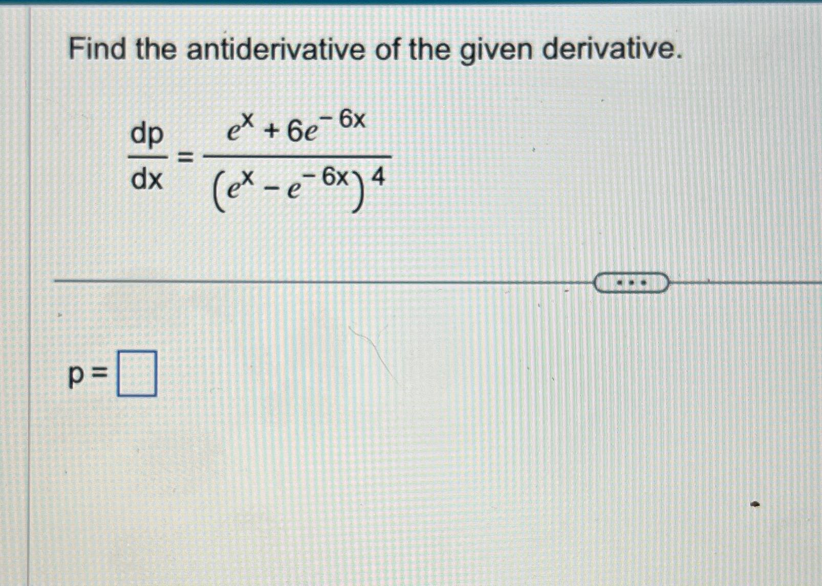 Solved Find the antiderivative of the given | Chegg.com