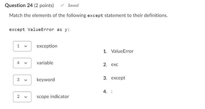 Solved Match the elements of the following except statement | Chegg.com