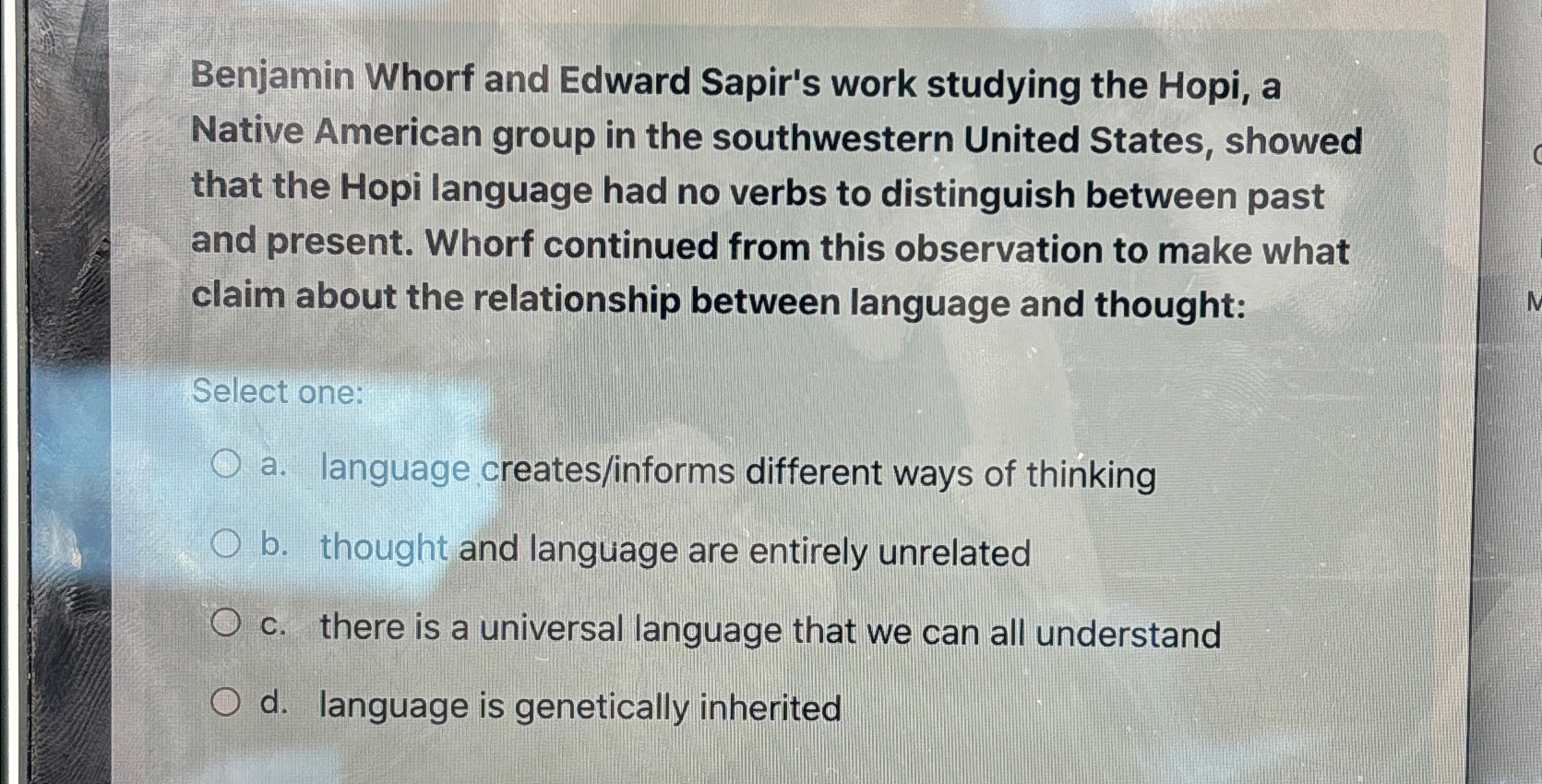 Solved Benjamin Whorf and Edward Sapir's work studying the | Chegg.com