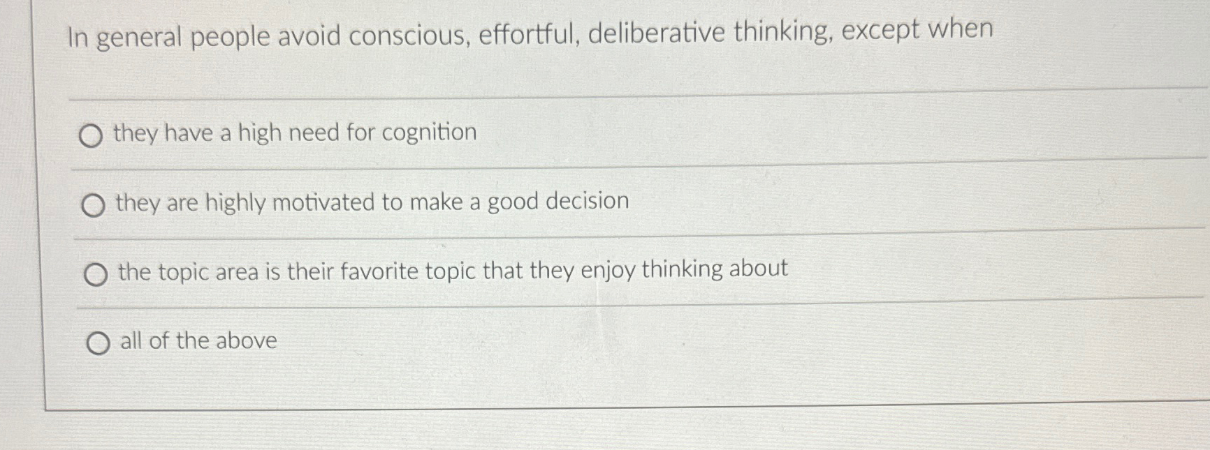 Solved In general people avoid conscious, effortful, | Chegg.com
