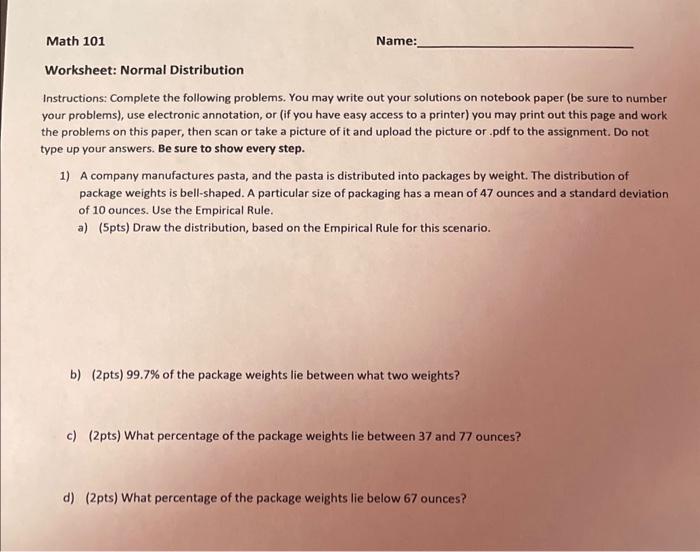 Solved Worksheet: Normal Distribution Instructions: Complete | Chegg.com