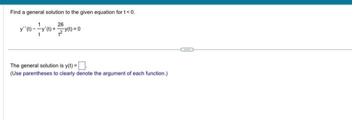 Solved Find a general solution to the given equation for | Chegg.com