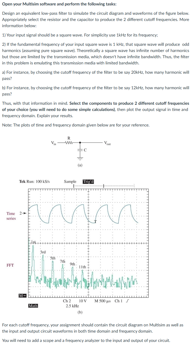 Open your Multisim software and perform the following | Chegg.com