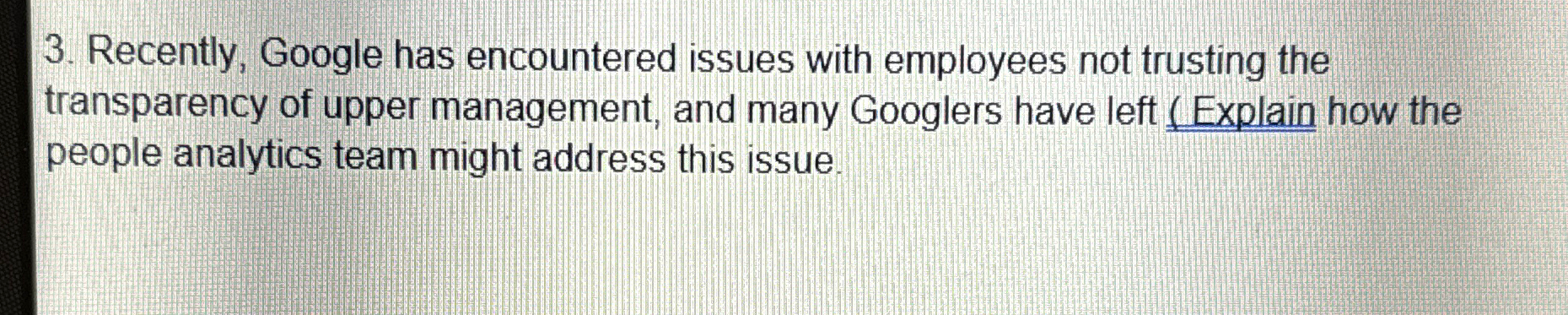 Solved Recently, Google has encountered issues with | Chegg.com