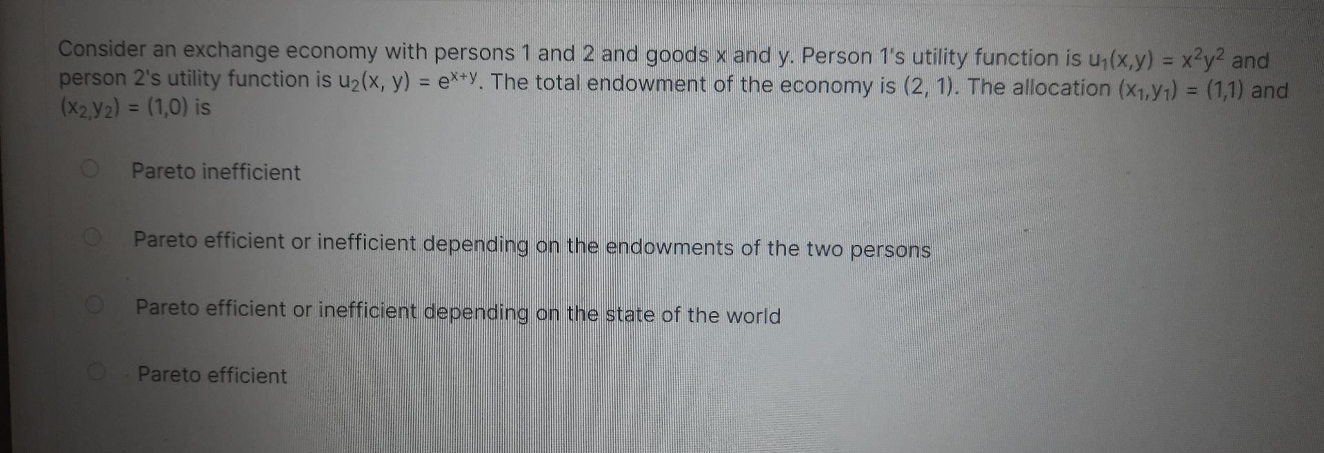 Solved Consider an exchange economy with persons 1 ﻿and 2 | Chegg.com