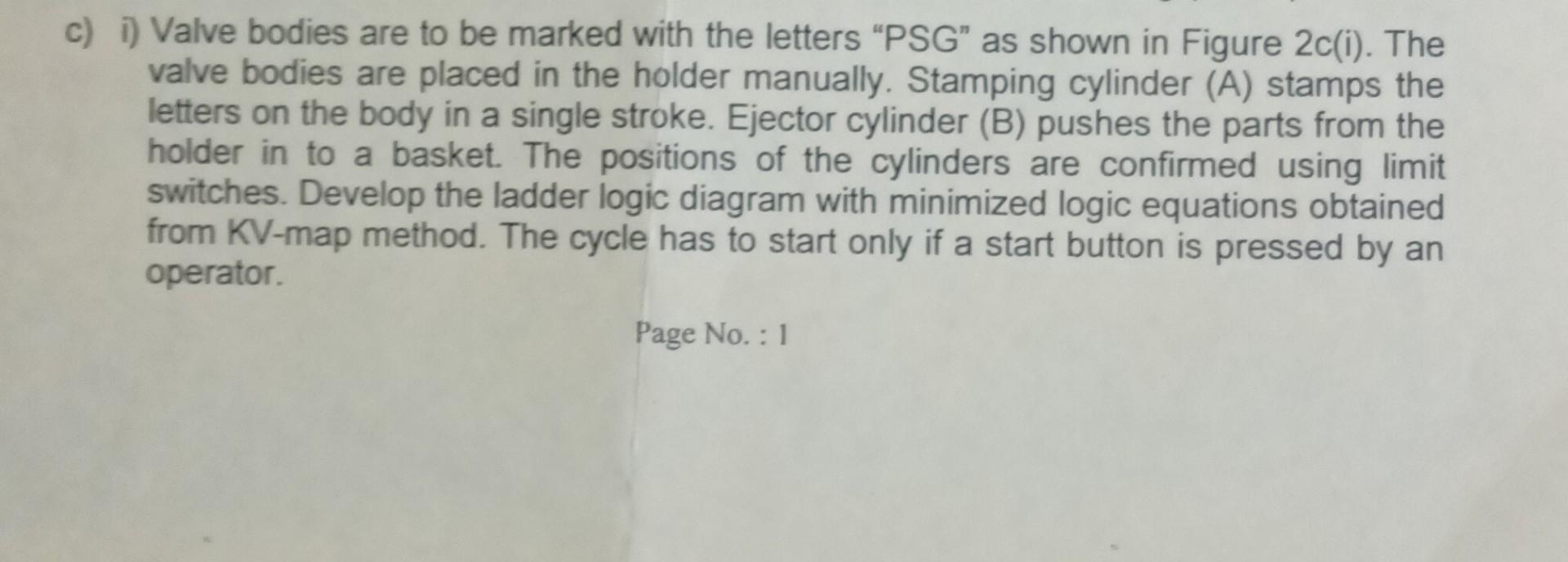 Solved c) i) Valve bodies are to be marked with the letters | Chegg.com