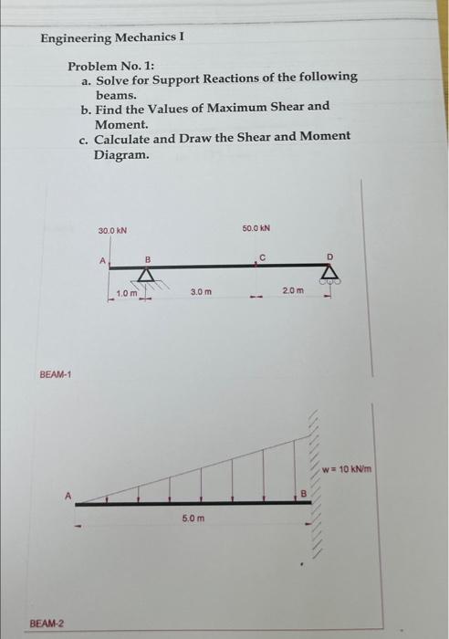 Solved Problem No. 1: a. Solve for Support Reactions of the | Chegg.com