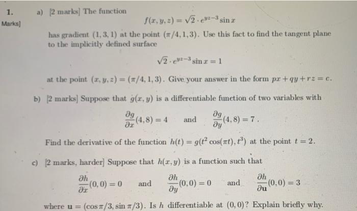 Solved 1. Marks) a) [2 marks) The function f(x,y. =) = | Chegg.com
