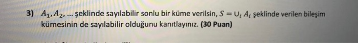 Solved 𝐴1, 𝐴2, ... Given a countable finite set , 𝑆 = | Chegg.com