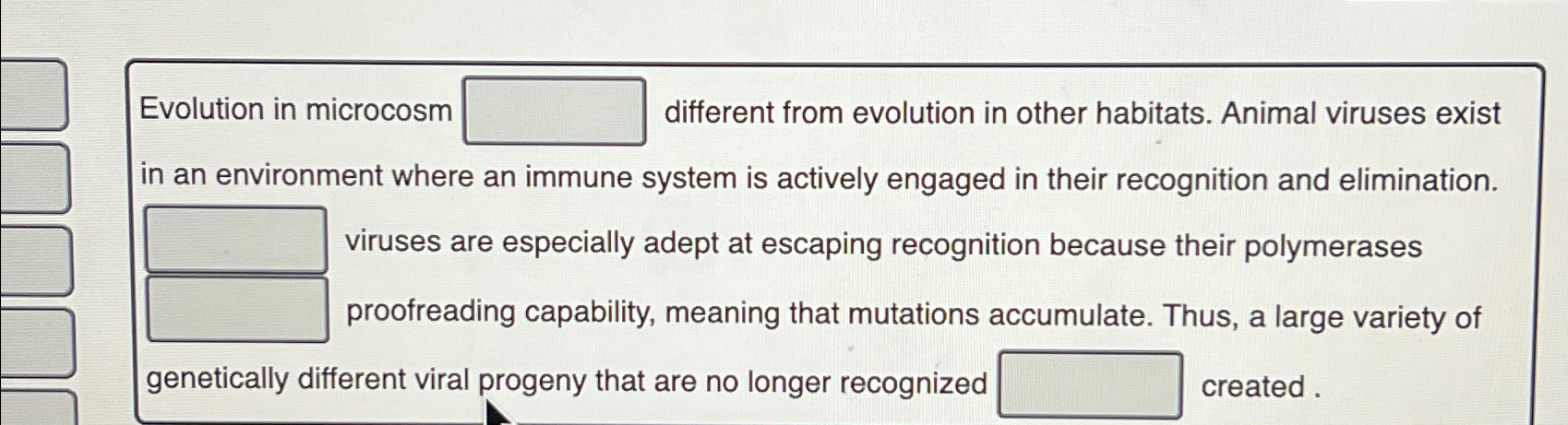 Solved Evolution in microcosm different from evolution in | Chegg.com