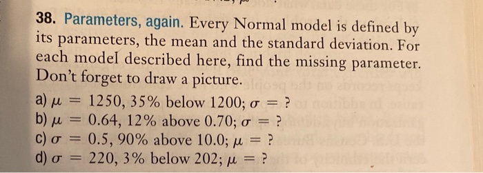 Solved 38. Parameters, again. Every Normal model is defined | Chegg.com