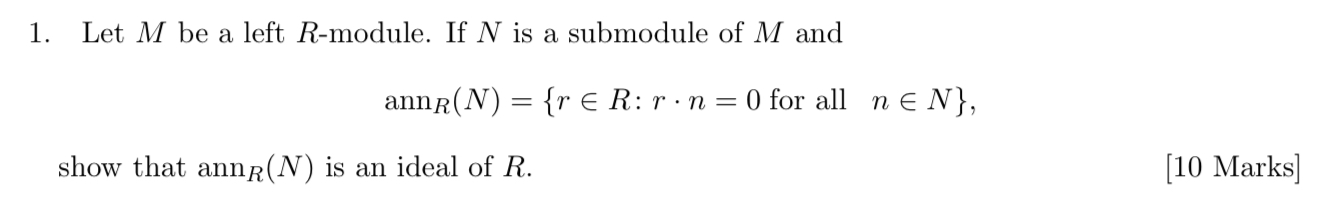 Solved Let M ﻿be a left R-module. If N ﻿is a submodule of M | Chegg.com