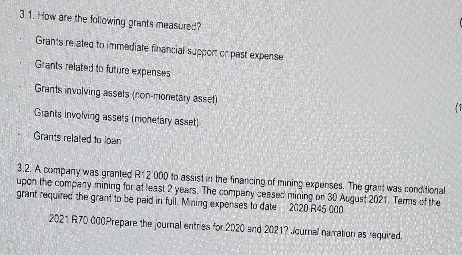 Solved 3.1. How are the following grants measured? Grants | Chegg.com