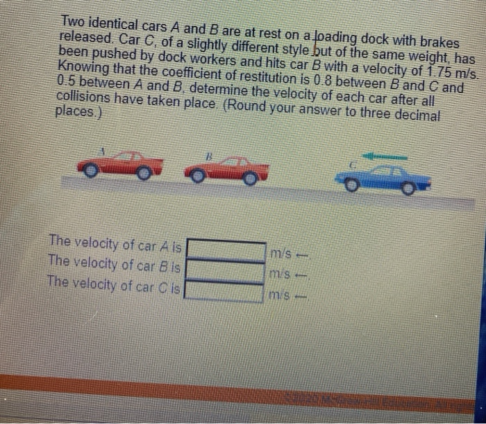 Solved Two identical cars A and B are at rest on a loading | Chegg.com