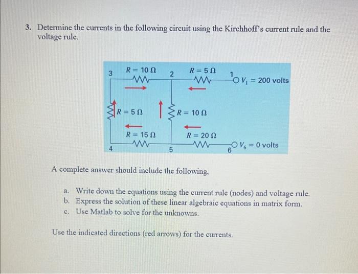 Solved 3 Determine The Currents In The Following Circuit