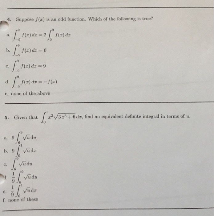 Solved 4. Suppose f(x) is an odd function. Which of the | Chegg.com