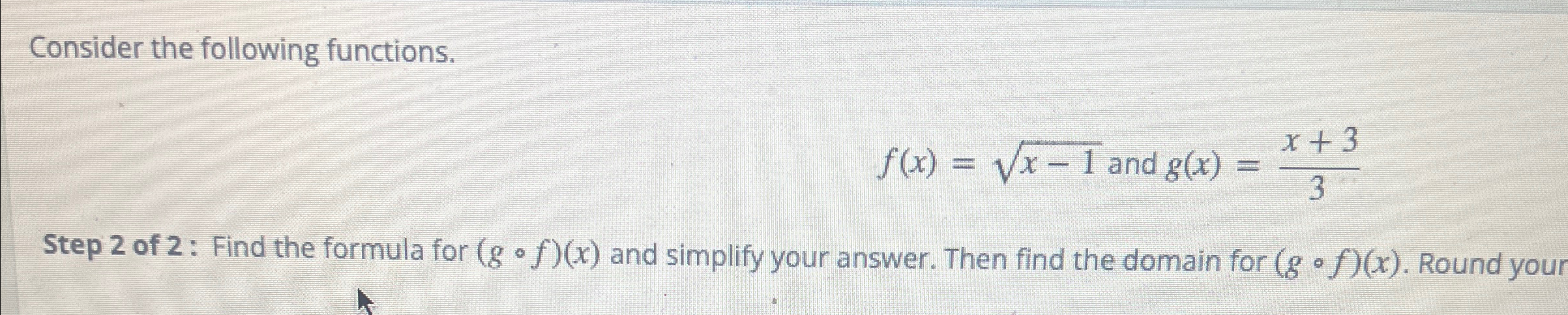 Solved Consider the following functions.f(x)=x-12 ﻿and | Chegg.com