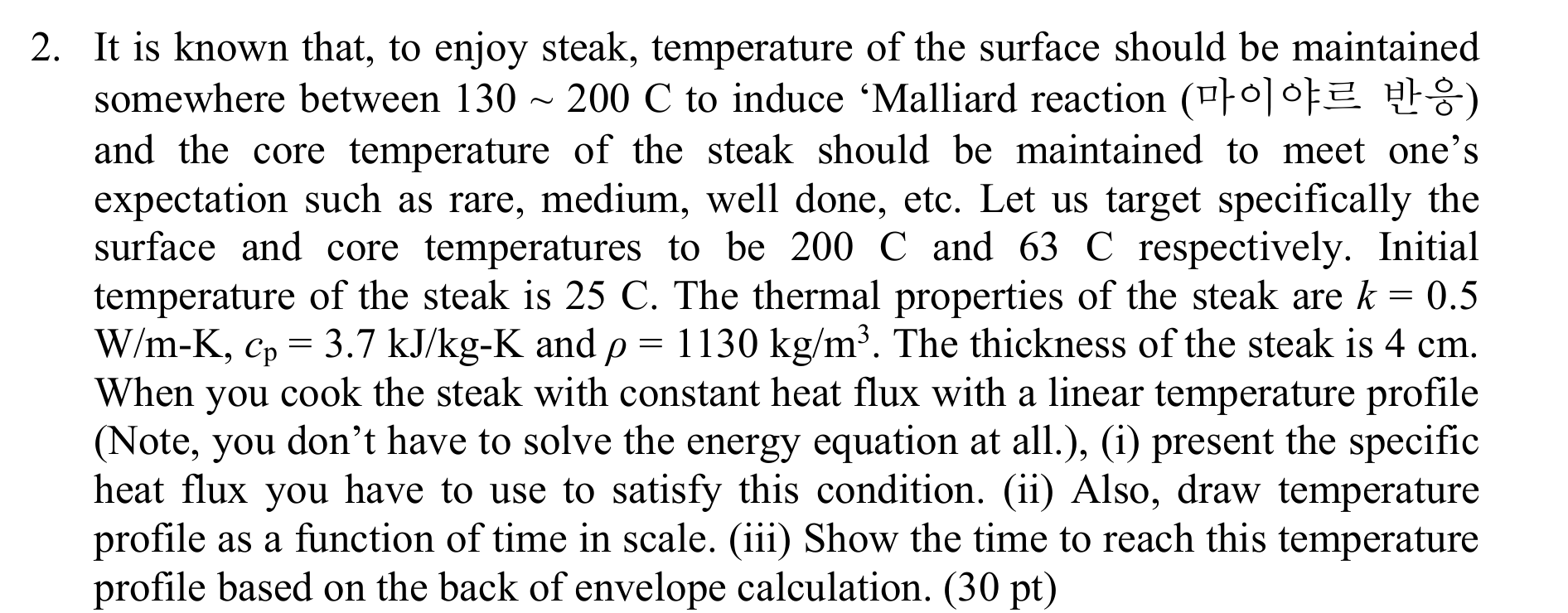 2. ﻿It is known that, to enjoy steak, temperature of | Chegg.com
