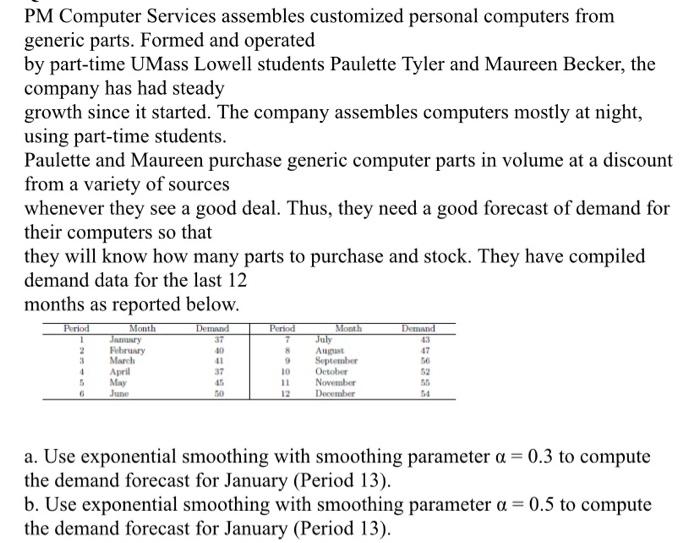 Solved PM Computer Services assembles customized personal | Chegg.com
