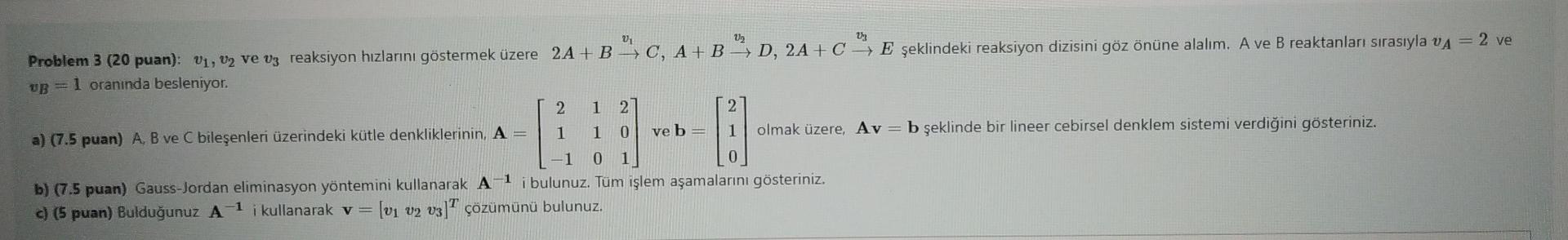 Solved v1,v2 and v3 2A+B−→v1C,A+B−→v2D,2A+C−→v3E to show | Chegg.com