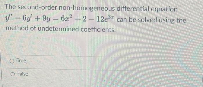 Solved The second-order non-homogeneous differential | Chegg.com