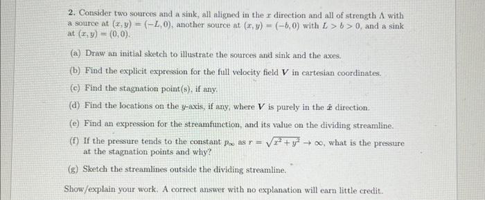 2. Consider two sources and a sink, all aligned in | Chegg.com