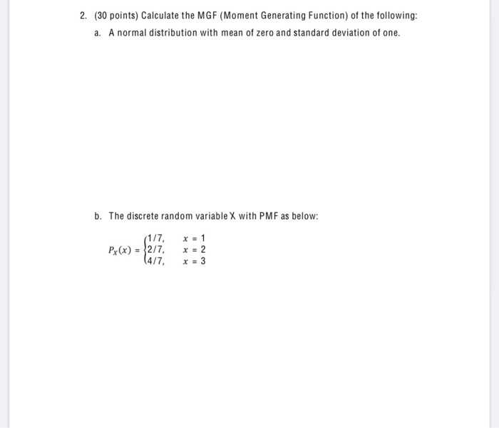 Solved 2 30 Points Calculate The Mgf Moment Generating