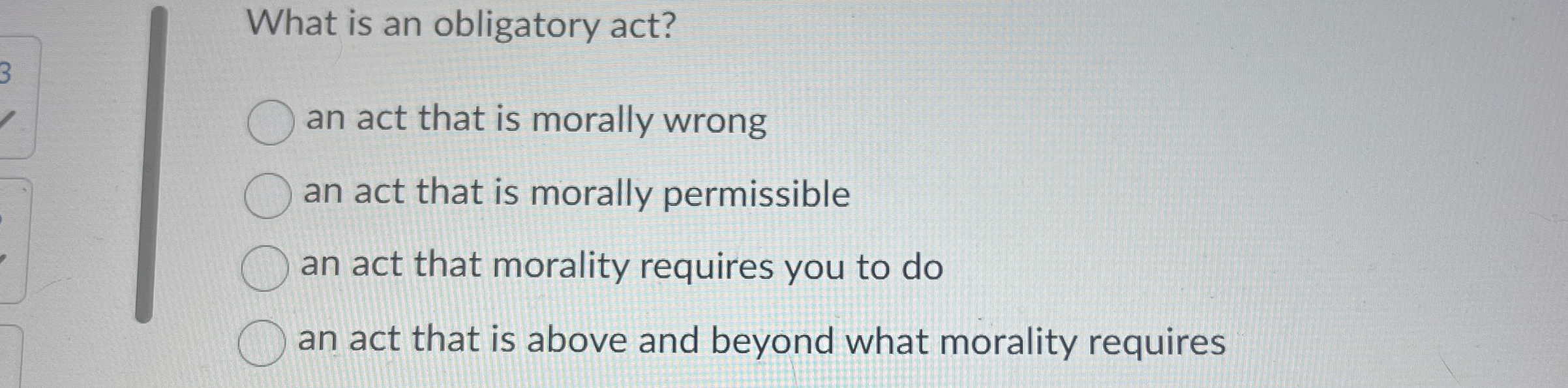 Solved What is an obligatory act?an act that is morally | Chegg.com