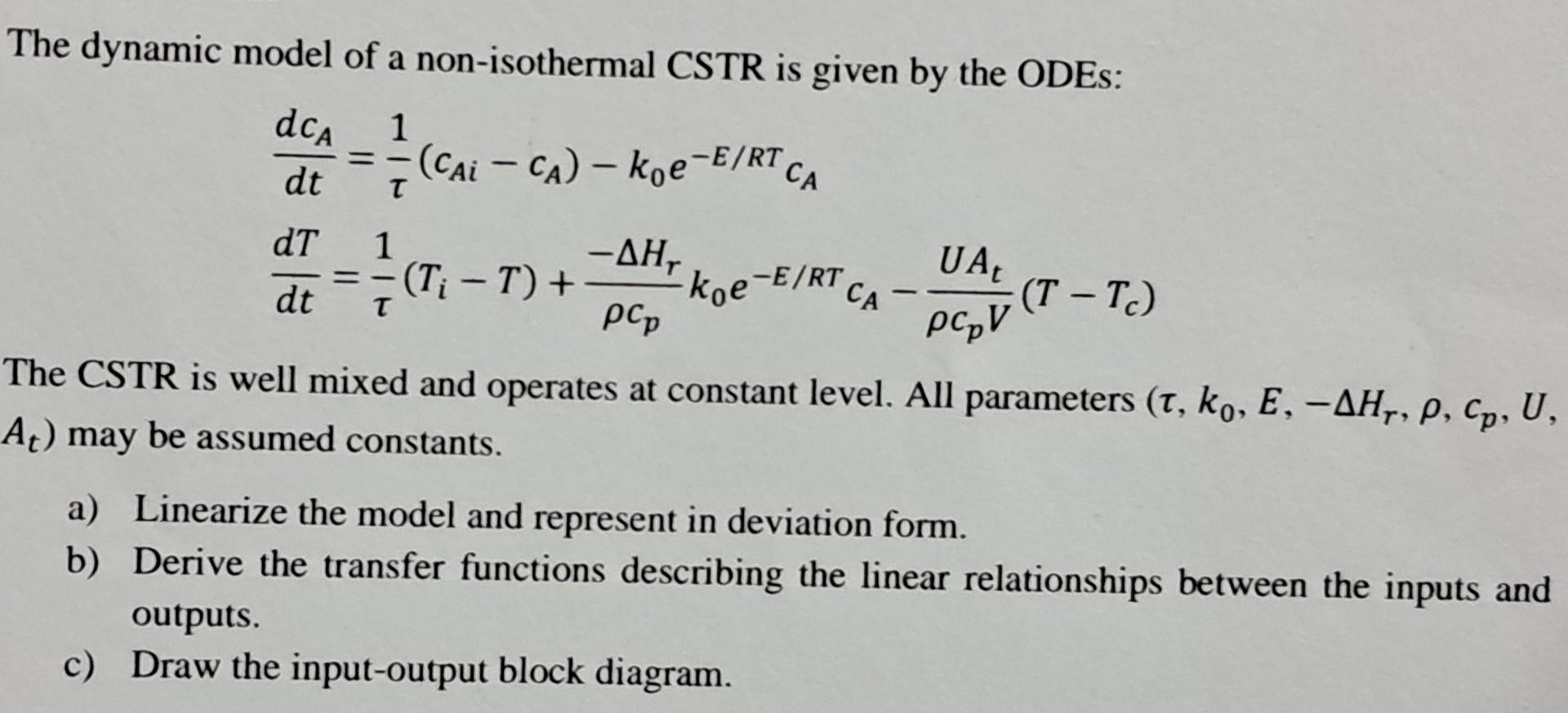 Solved The dynamic model of a non-isothermal CSTR is given | Chegg.com