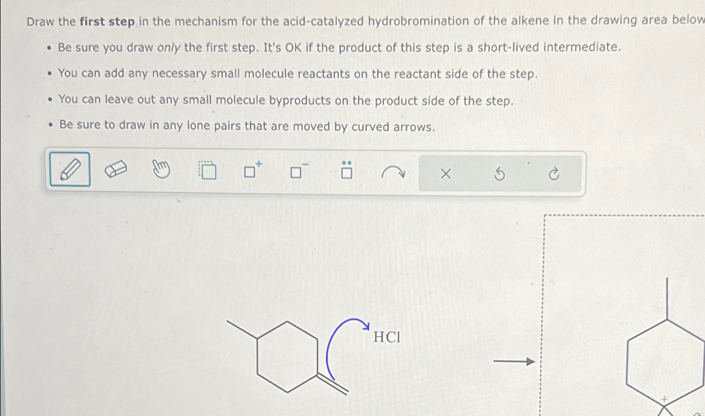 Solved Draw the first step in the mechanism for the | Chegg.com