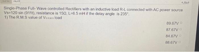 Solved Single-Phase Full- Wave controlled Rectifiers with an | Chegg.com
