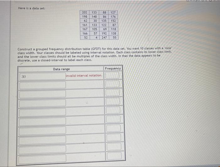 Solved Here is a data set: Construct a grouped frequency | Chegg.com
