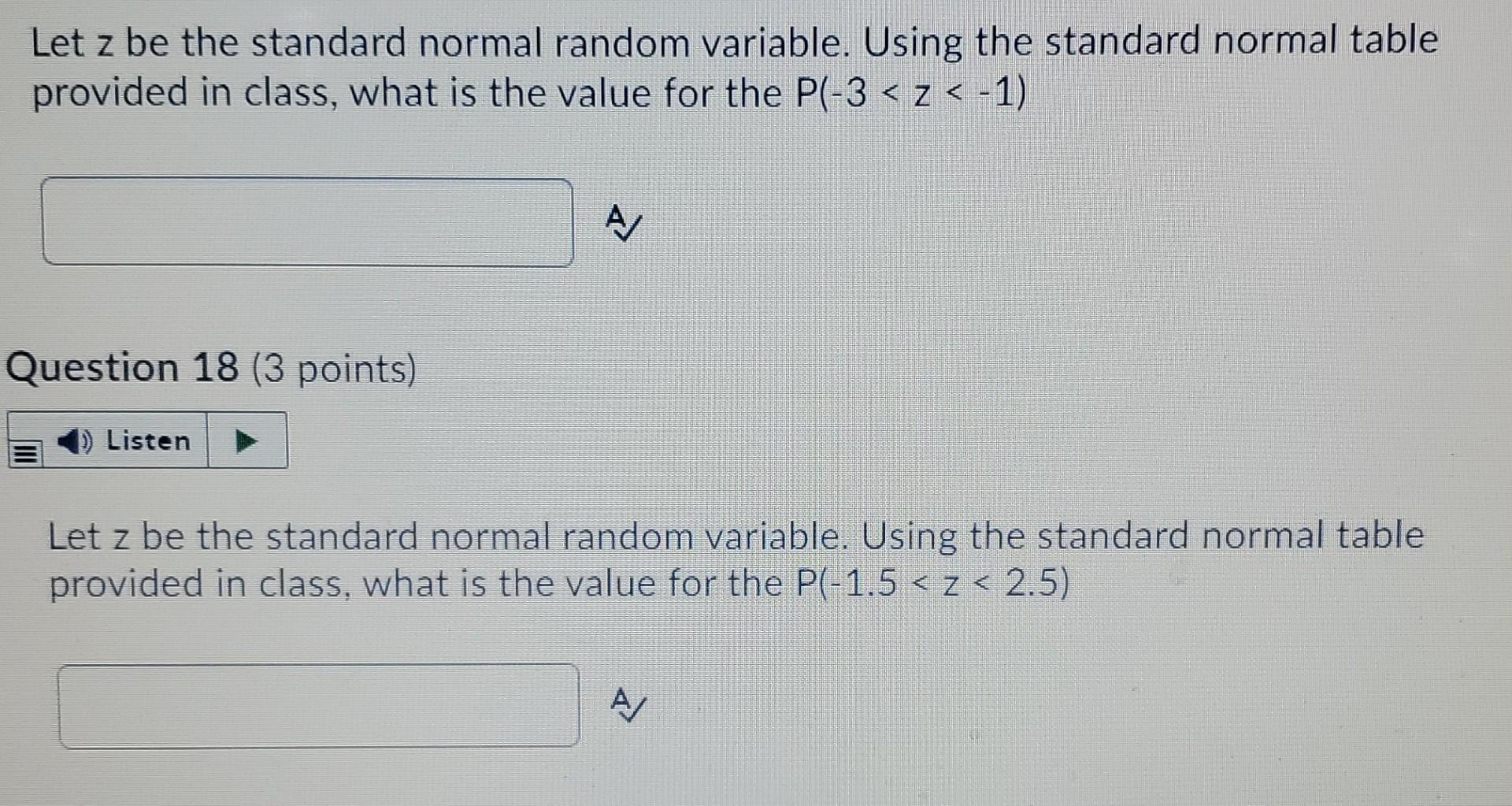 Solved Let z be the standard normal random variable. Using | Chegg.com