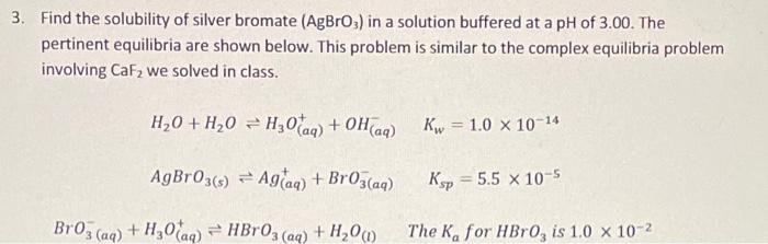 Solved Find the solubility of silver bromate (AgBrO3) in a | Chegg.com